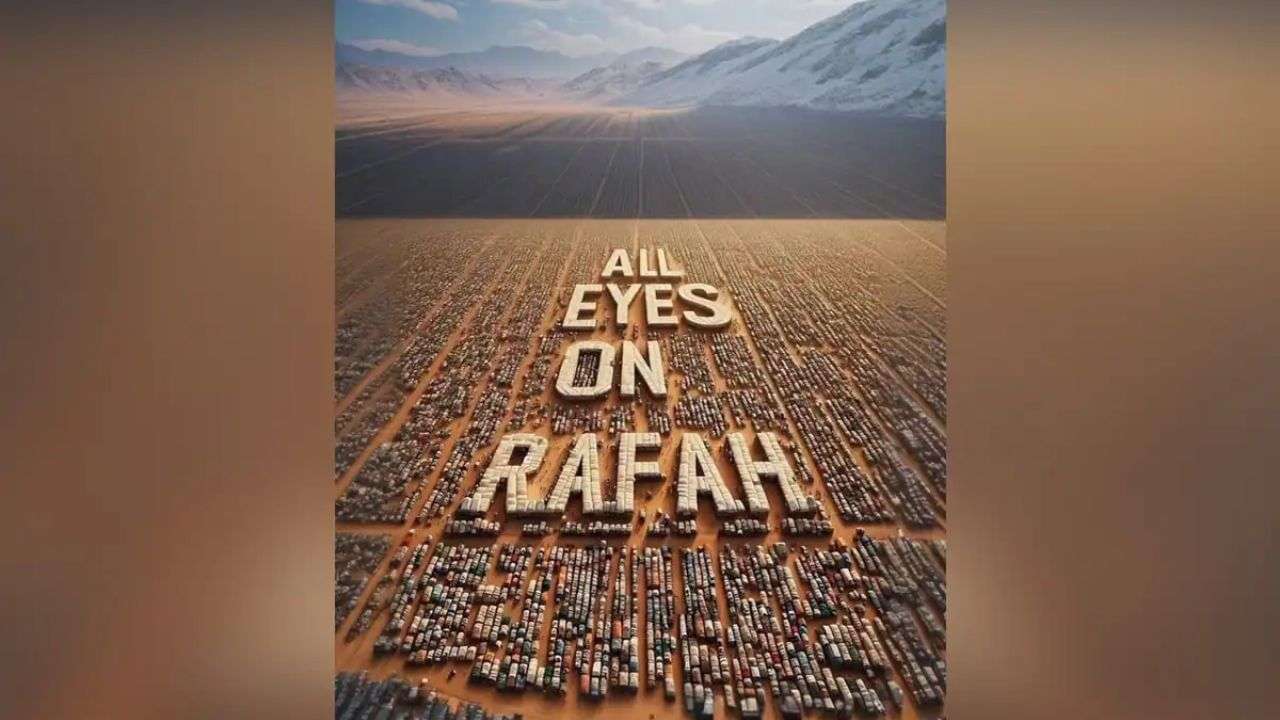 What is this All Eyes On Rafah? Know why the trend is happening, from ...